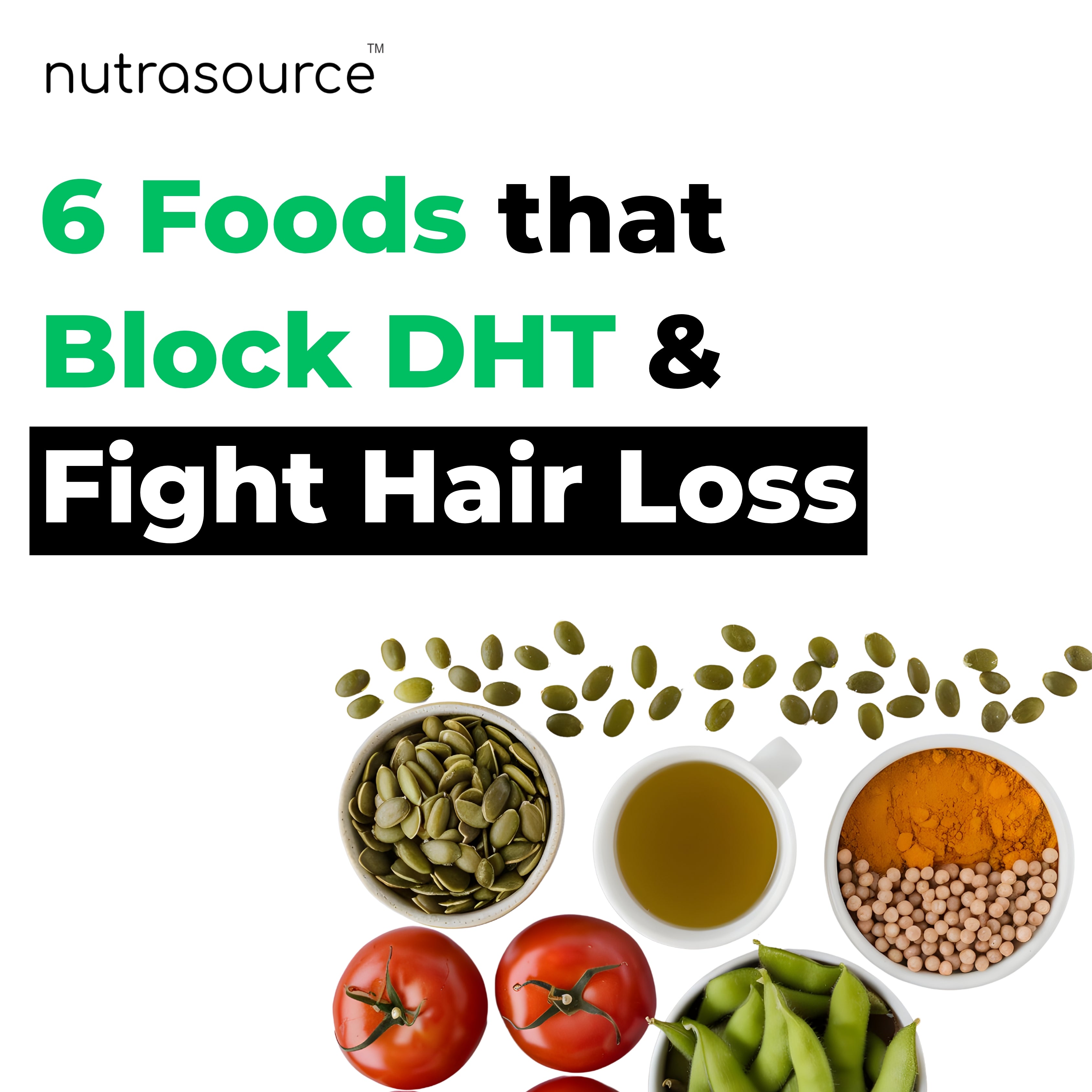 6 Foods that Block DHT & Fight Hair Loss – vitamuch.in